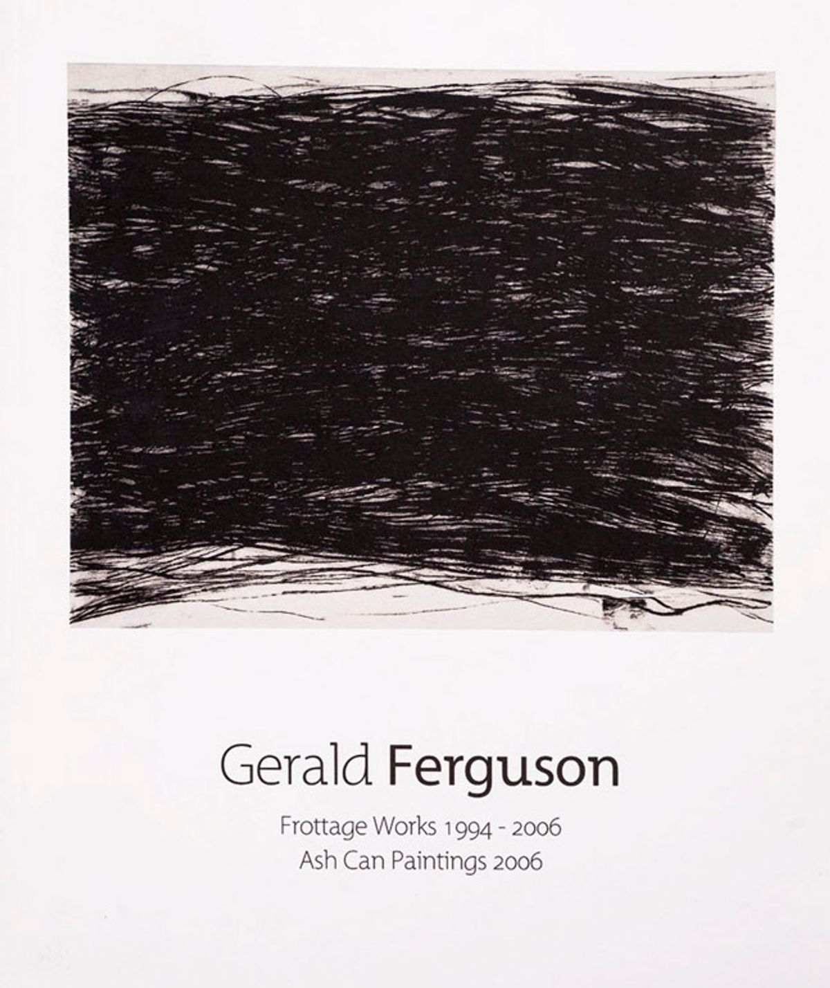 Frottage Works 1994-2006, As Can Paintings, Gerald Ferguson, 2007 ...