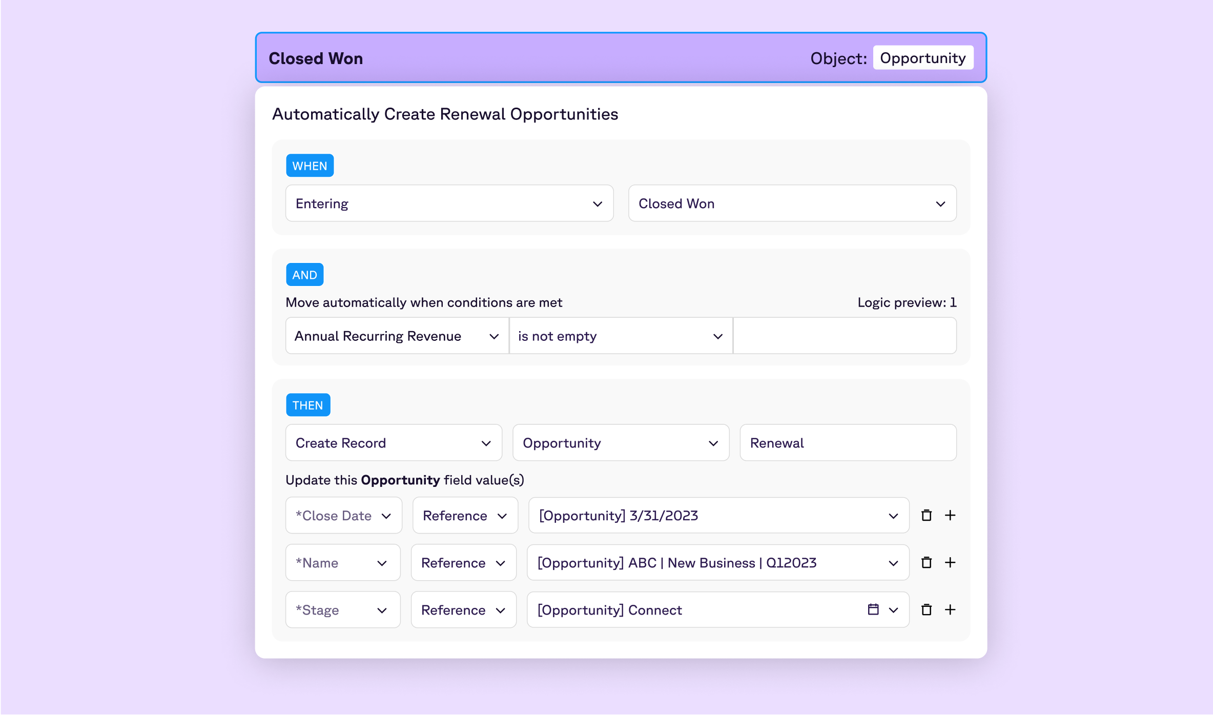 Automatically Create Renewal Opportunities Automatically Create Renewal Opportunities