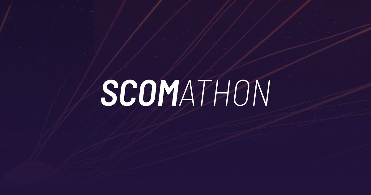 SCOM as a service - harness the best of what SCOM has to offer - SCOMathon