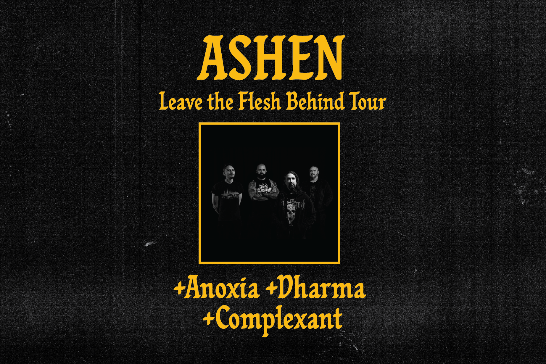 Ashen: Leave the Flesh Behind Tour