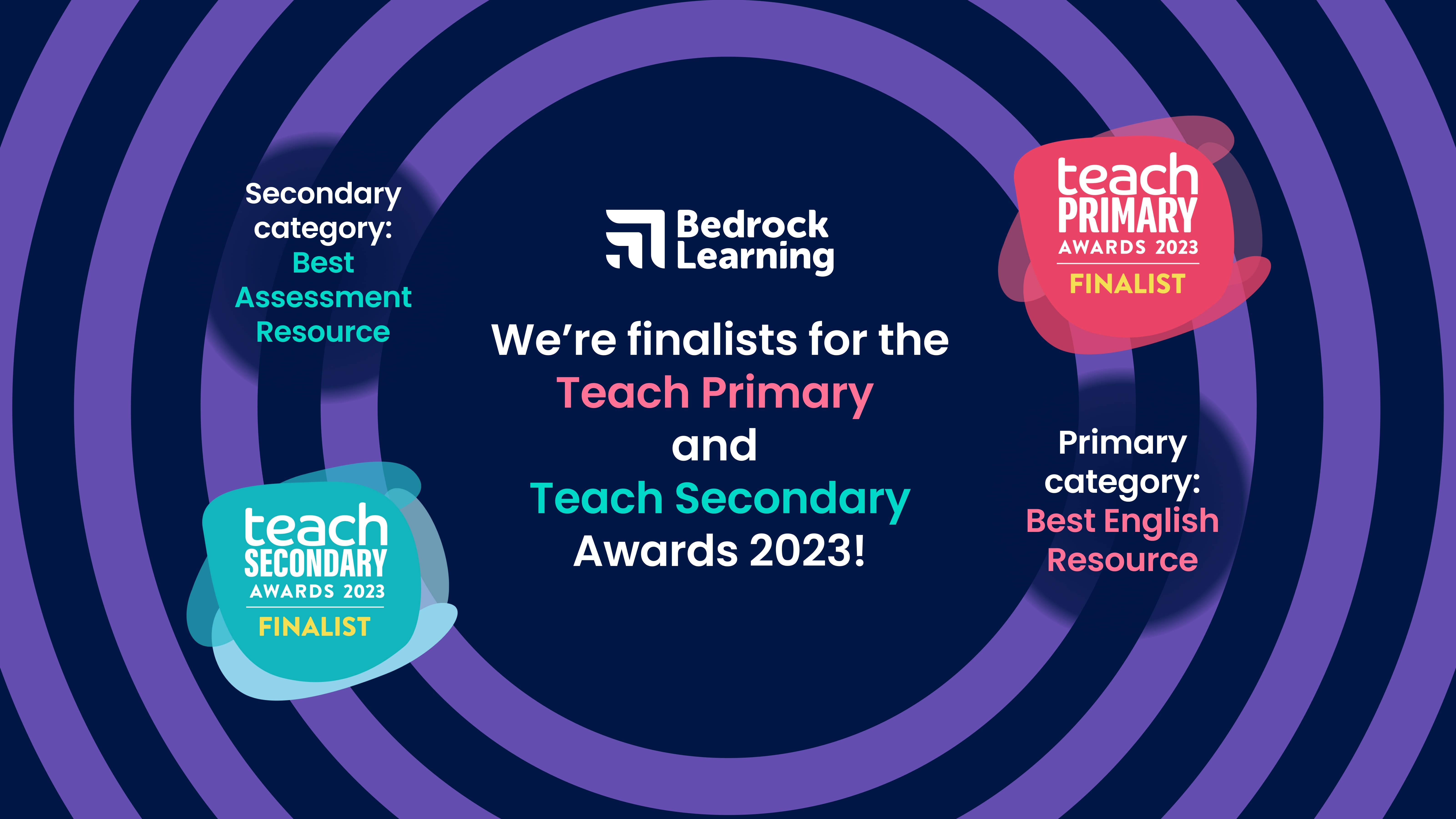 Bedrock Teach Awards 2023 finalist | Bedrock Learning