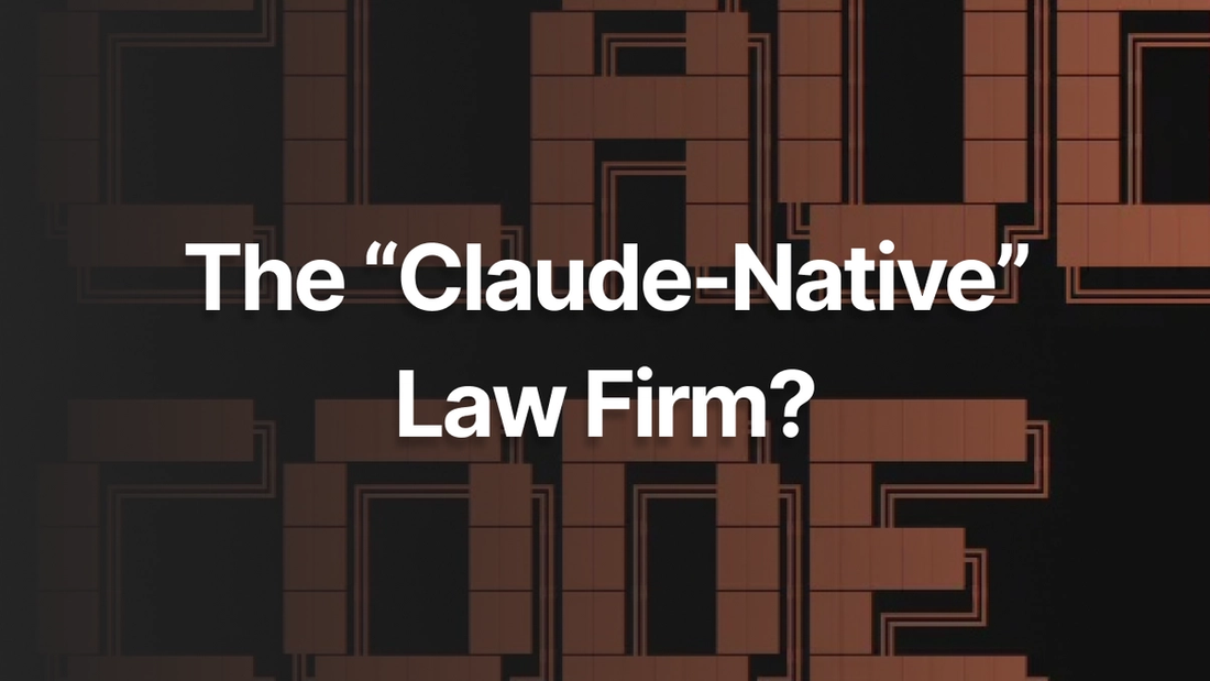 Why a "Claude-Native Law Firm" Only Works for Some Practices (And What ...