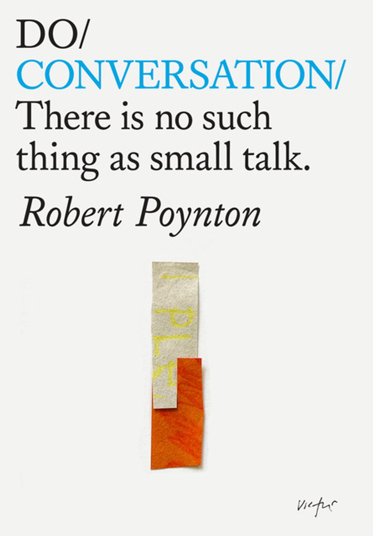 DO Conversation | The DO Lectures