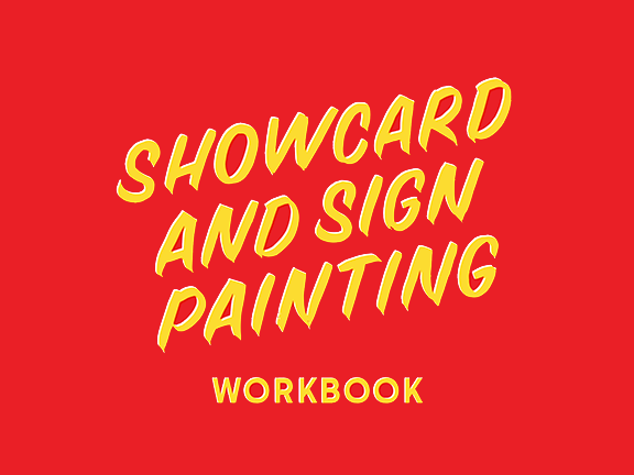 Showcard and Sign Painting workbook by Christopher Rouleau