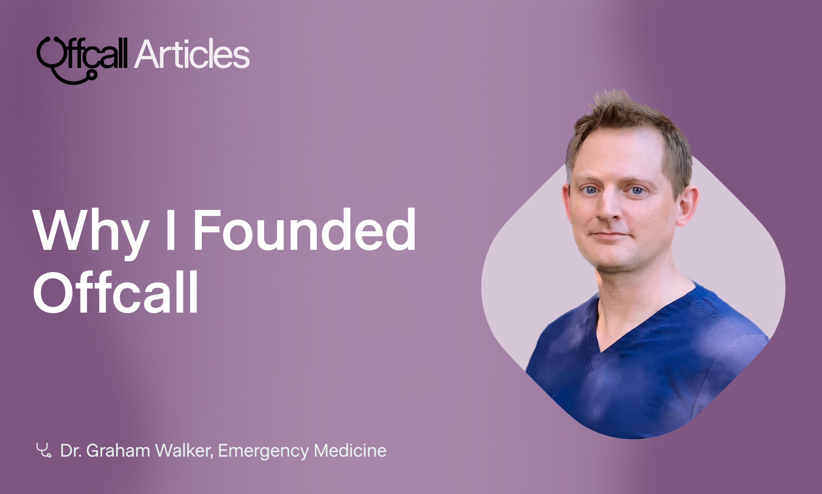 Introducing Offcall: A New Financial Platform for Doctors