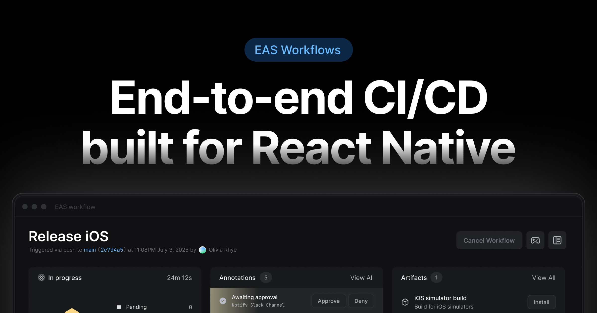 EAS Workflows - React Native CI/CD for Android, iOS, and Web