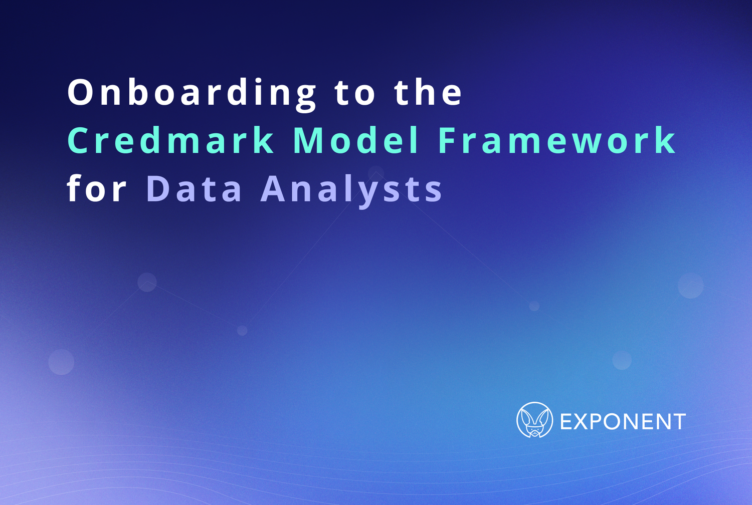 Onboarding to the Credmark Model Framework for Data Analysts | Blog | Credmark