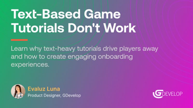 Why Game Tutorials Fail: Creating Effective Player Onboarding in GDevelop | GDevelop