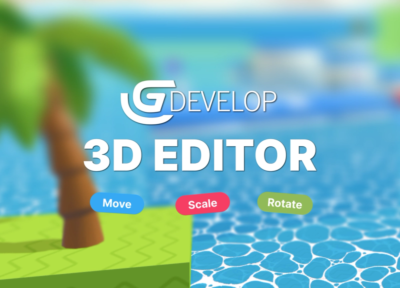 The Engineering Behind GDevelop’s 3D Editor | GDevelop