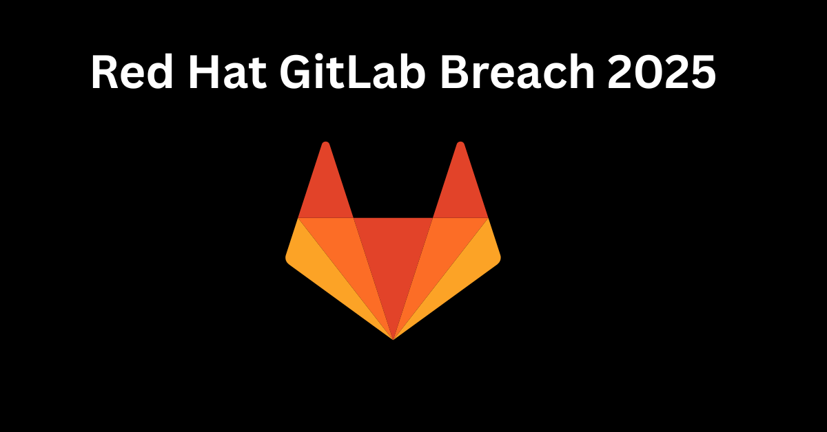 Red Hat Acknowledges GitLab Hack Resulting in Data Breach