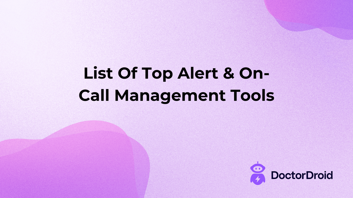 List of Top Alert and On-Call Management Tools | Engineering Tools