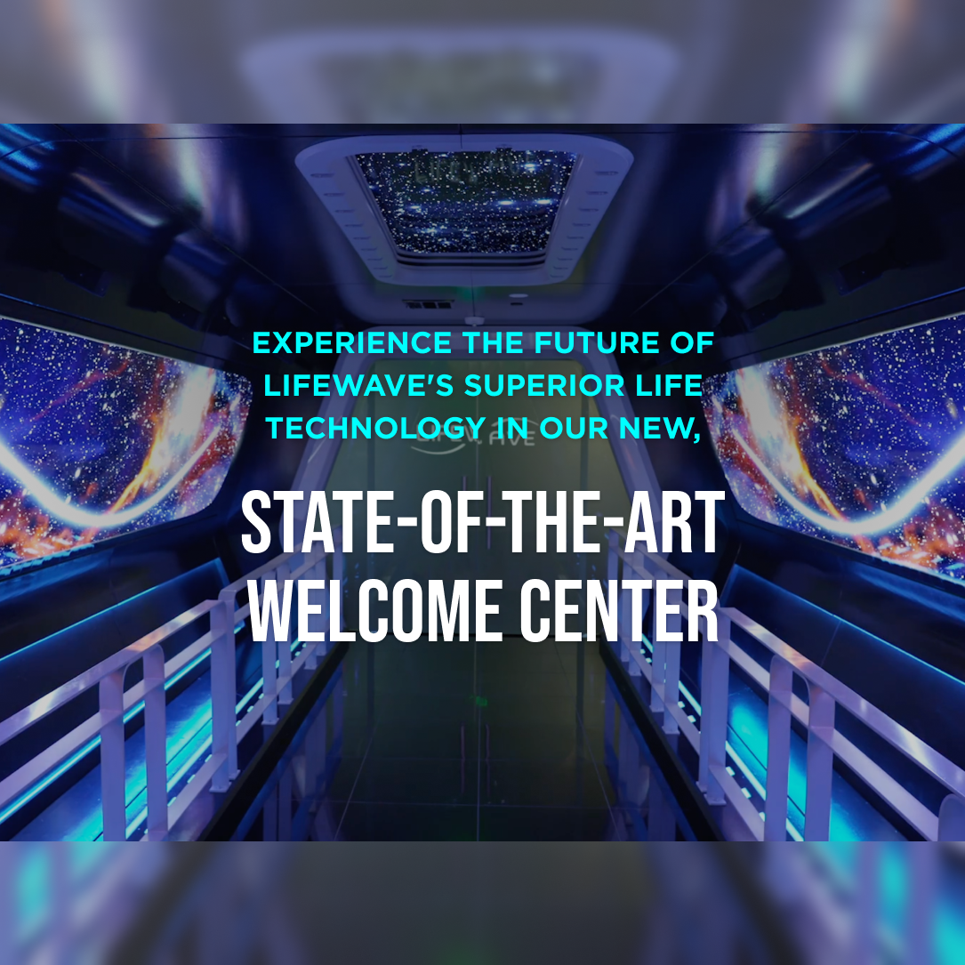 Welcome Center - LifeWave