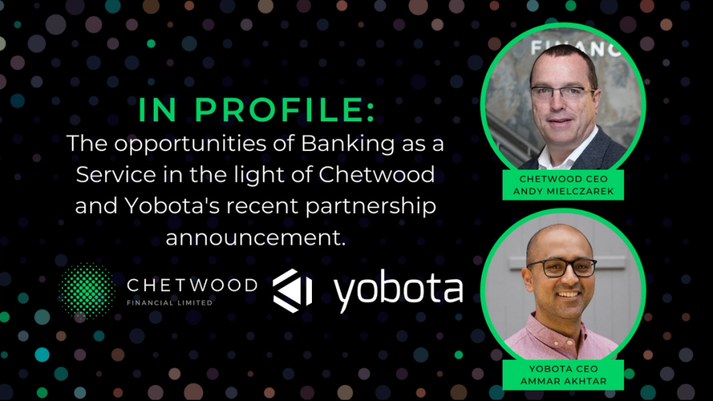 Chetwood Financial - A new kind of digital bank.