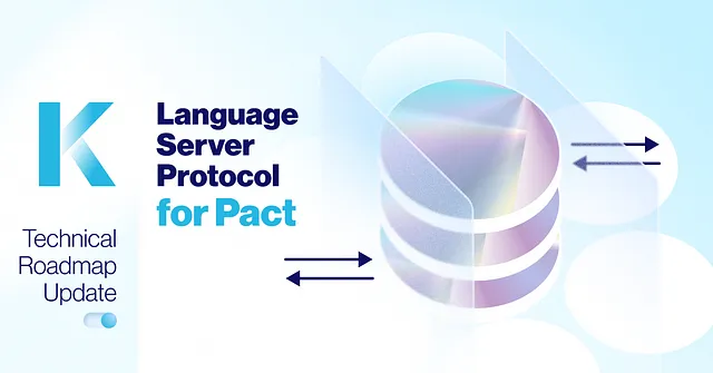 Language Server Support for Pact | Kadena