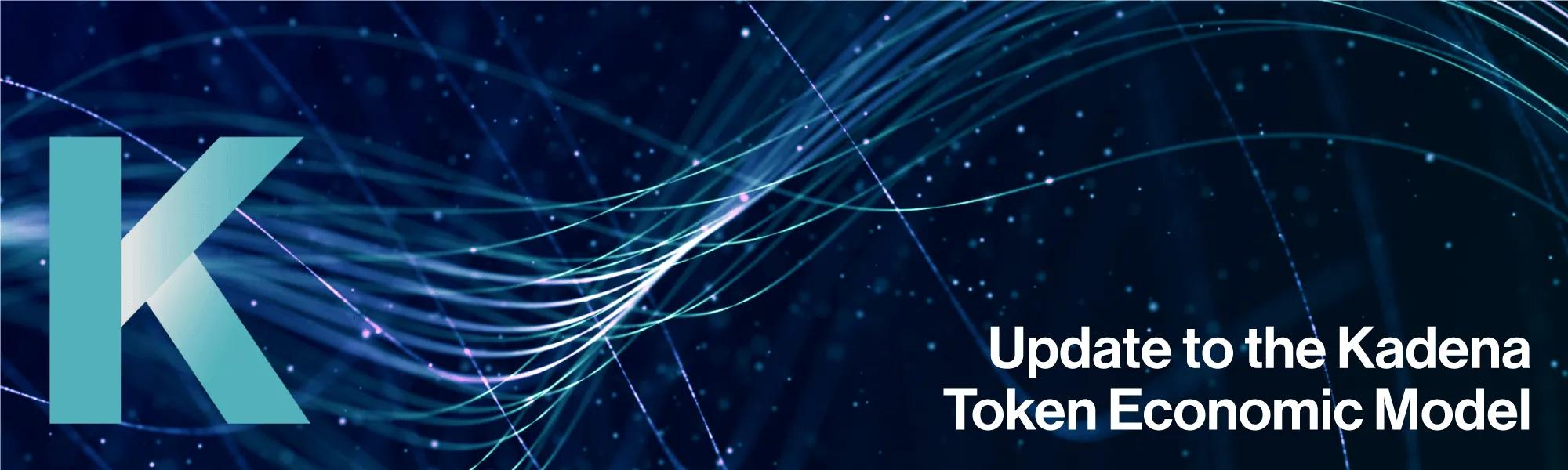 Update to the Kadena Token Economic Model | Kadena