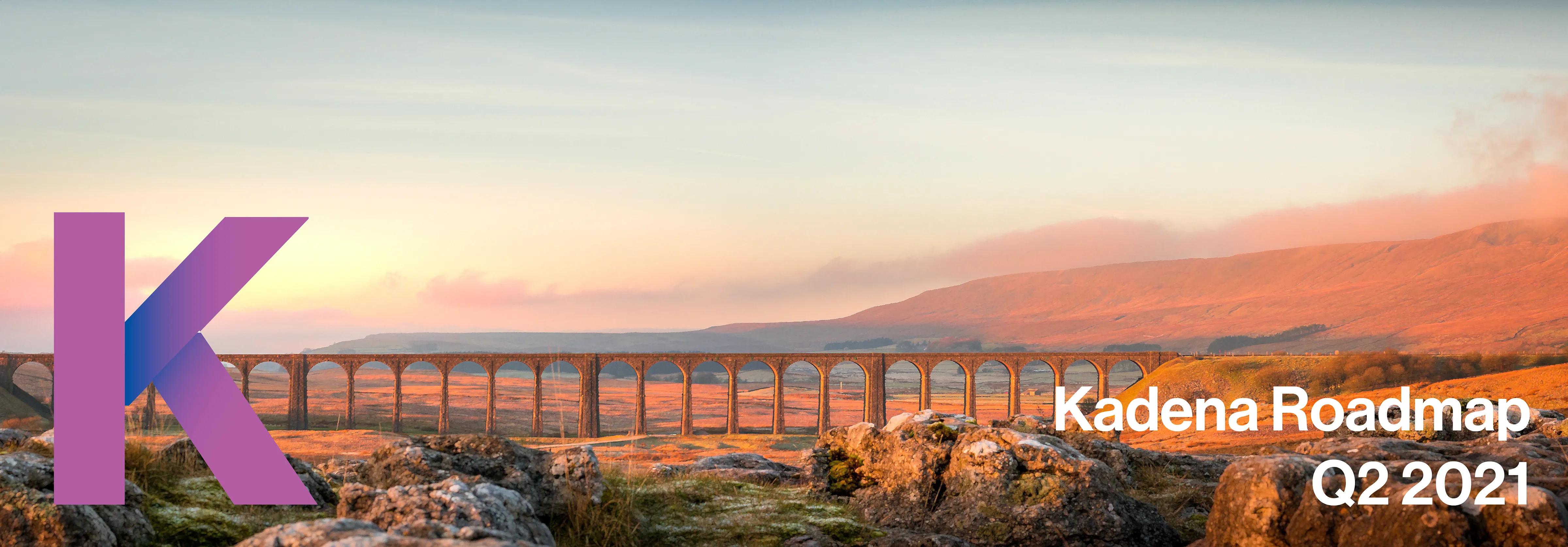 Kadena Roadmap for Q2 2021 | Kadena