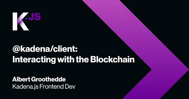 Release of @kadena/client: Interacting with the Kadena Blockchain | Kadena Release of @kadena/client: Interacting with the Kadena Blockchain | Kadena
