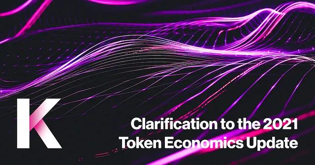 Clarification to the 2021 Token Economics Update | Kadena