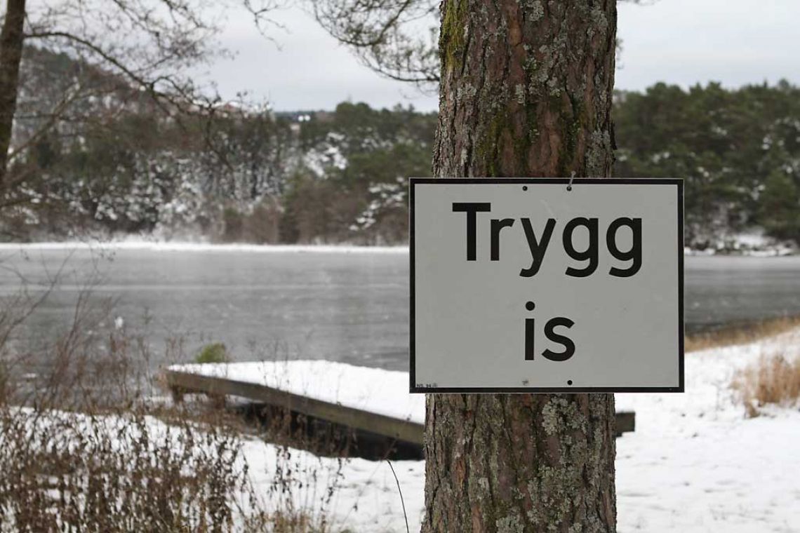 Trygg is utan skilt