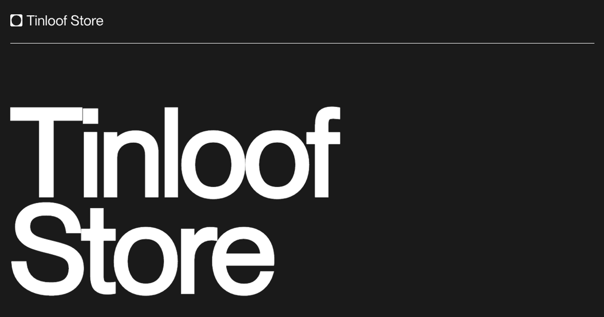Tinloof Store