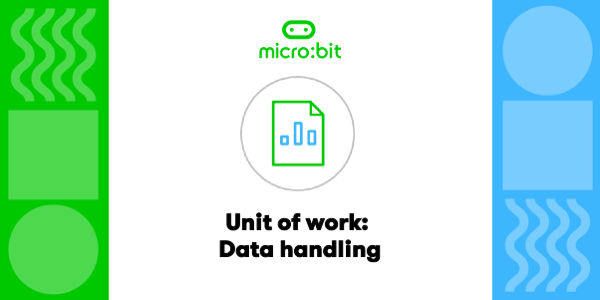 Data handling | micro:bit