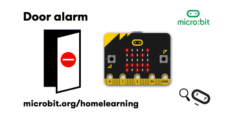 micro:bit at home - door alarm | micro:bit