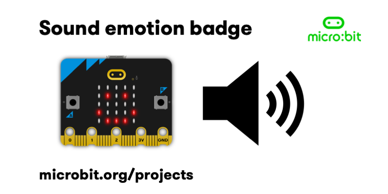 Sound emotion badge | micro:bit