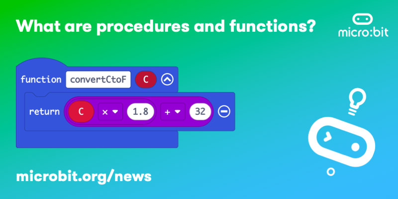 What are procedures and functions? | micro:bit