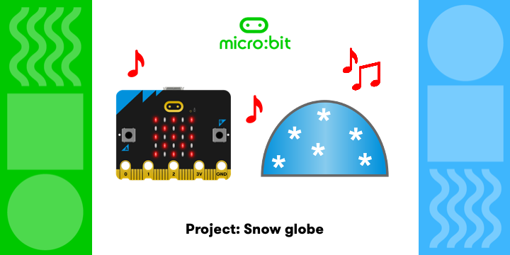 Snow globe | micro:bit
