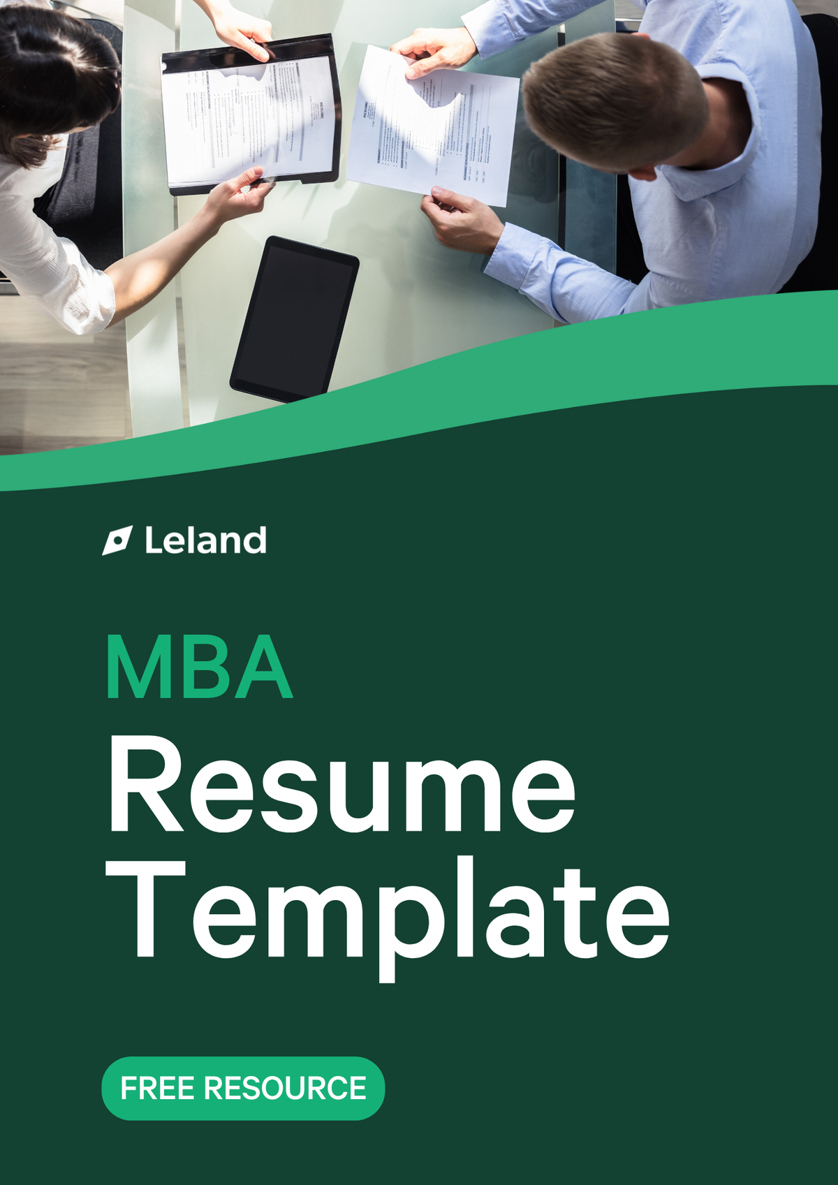 How to Craft the Ultimate MBA Resume—With Examples | Leland