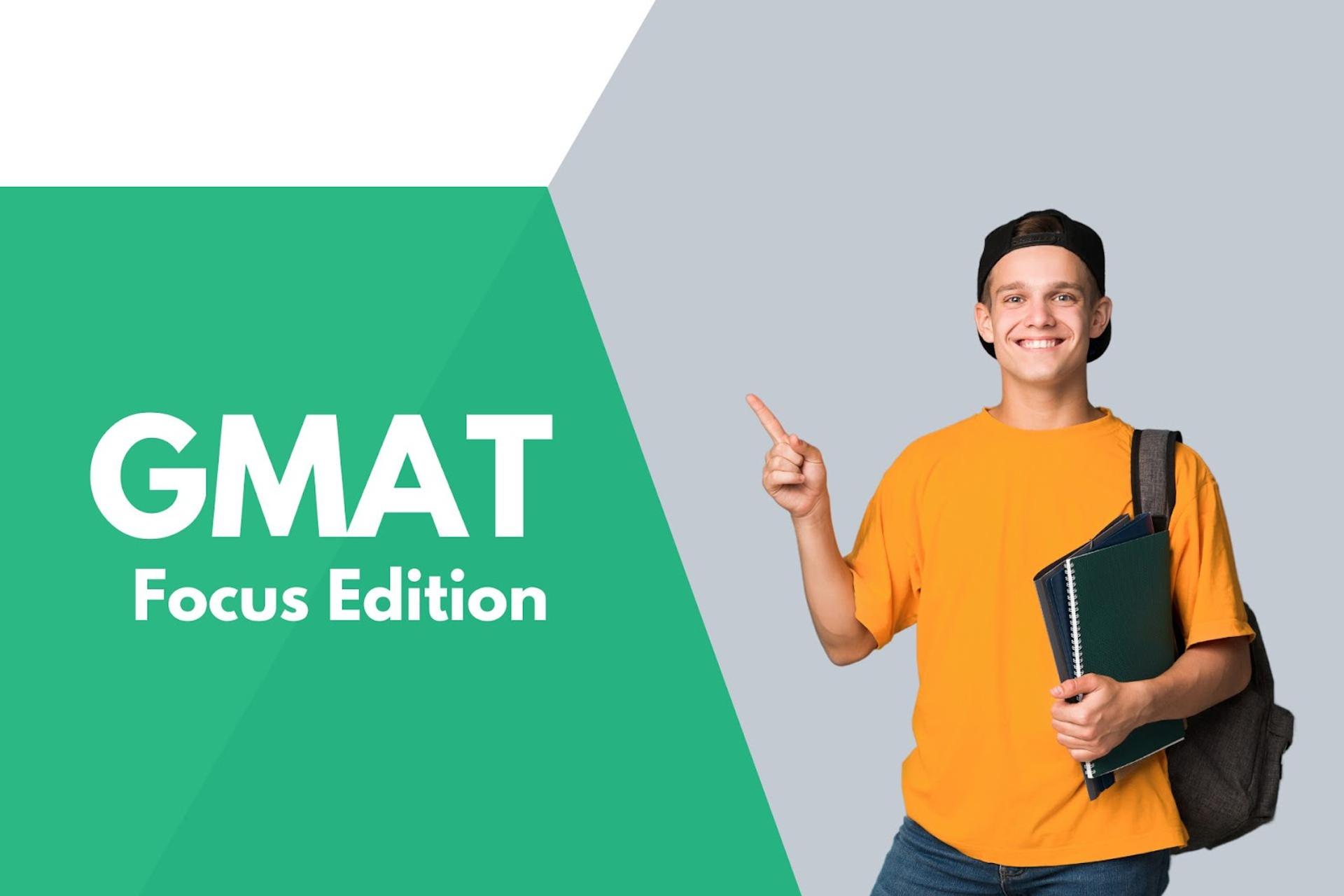 GMAT Focus Edition: The Ultimate Guide (2025) | Leland