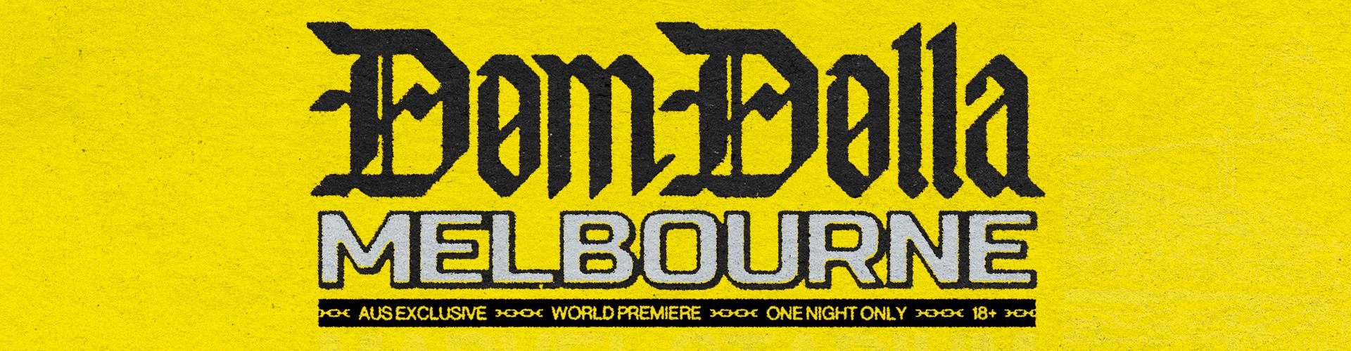 Dom Dolla Melbourne 2026 - Dates and Tickets | Queen of Tickets