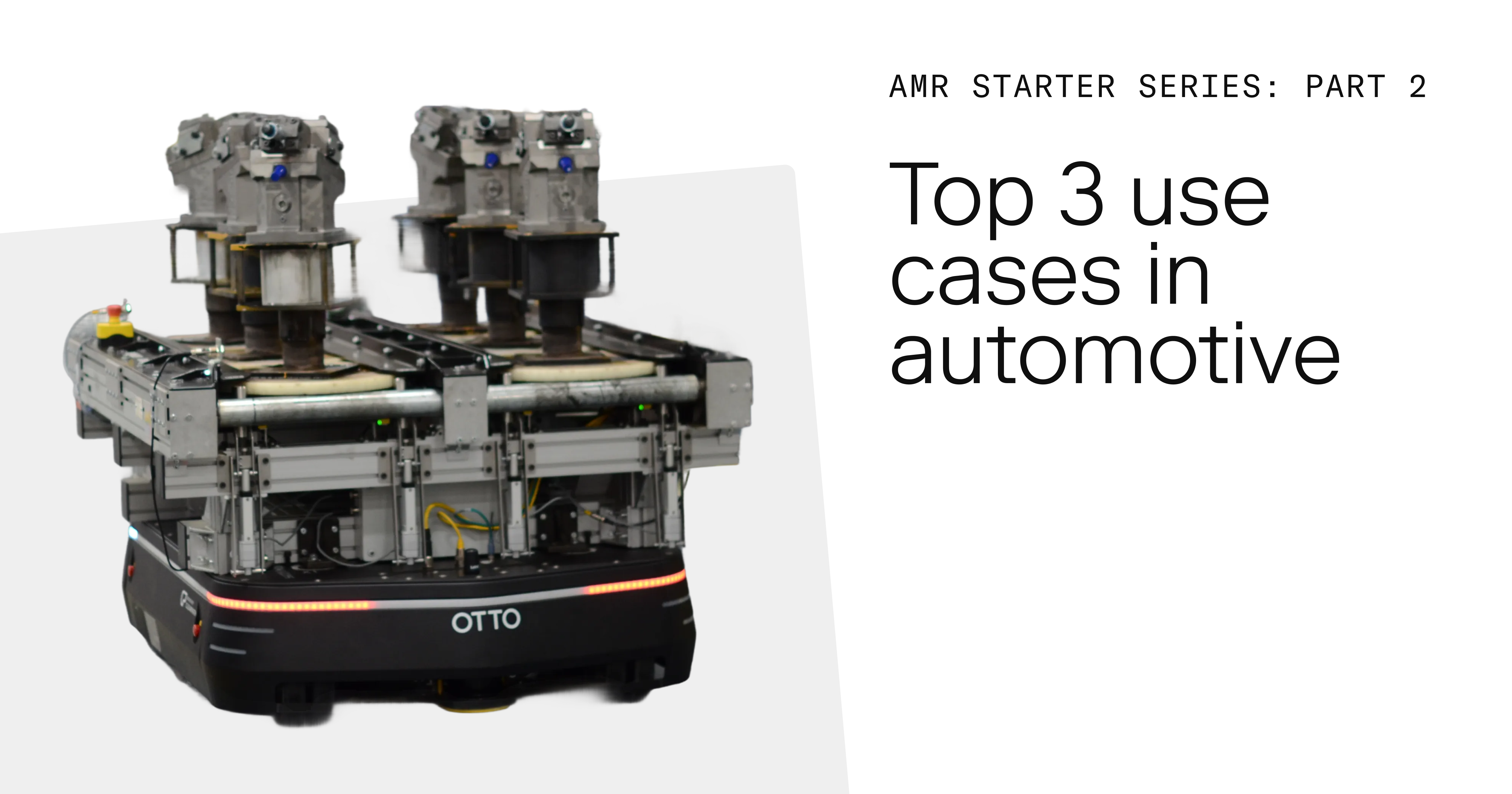 Top 3 AMR use cases in automotive manufacturing | Autonomous Material ...