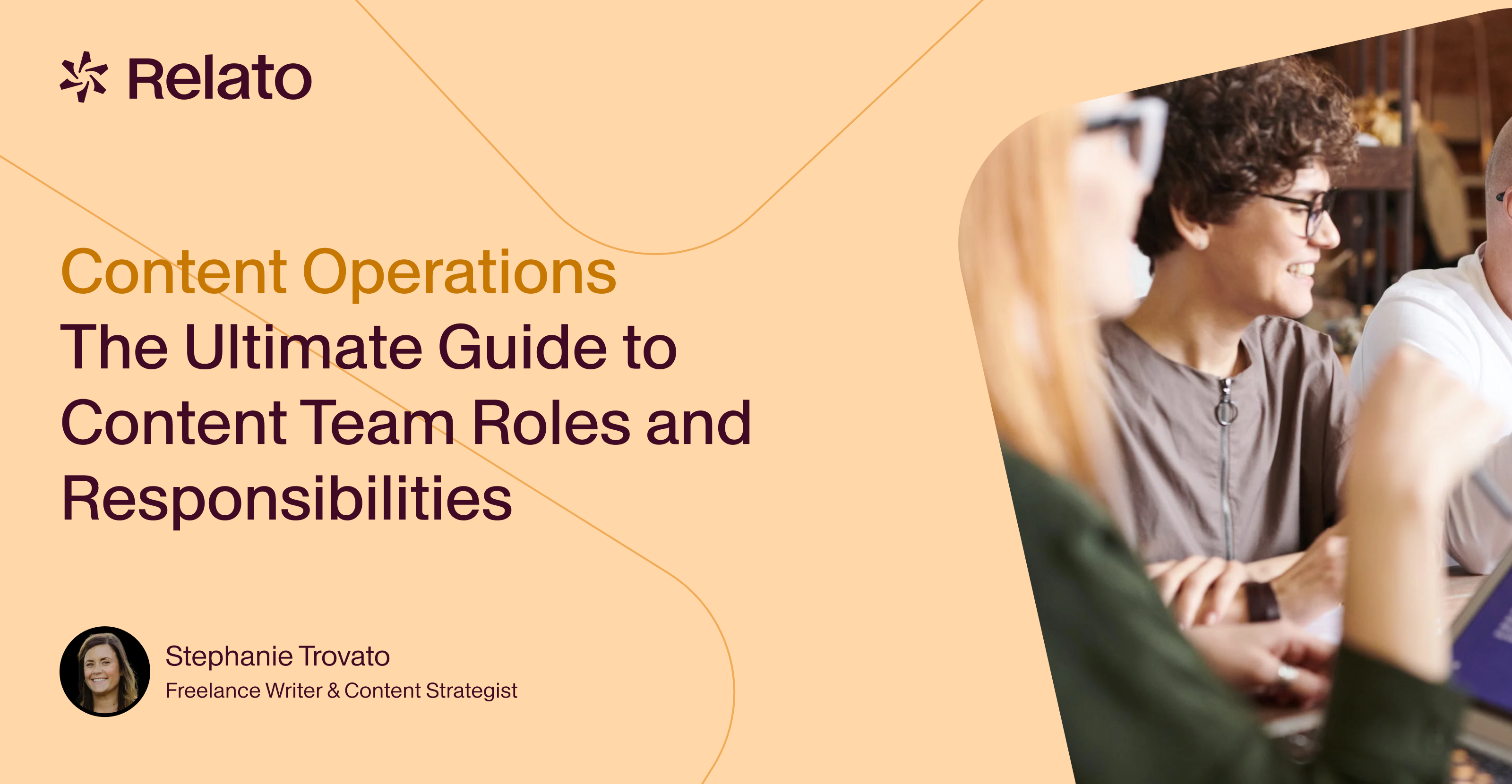 The Ultimate Guide to Content Team Roles and Responsibilities | Relato