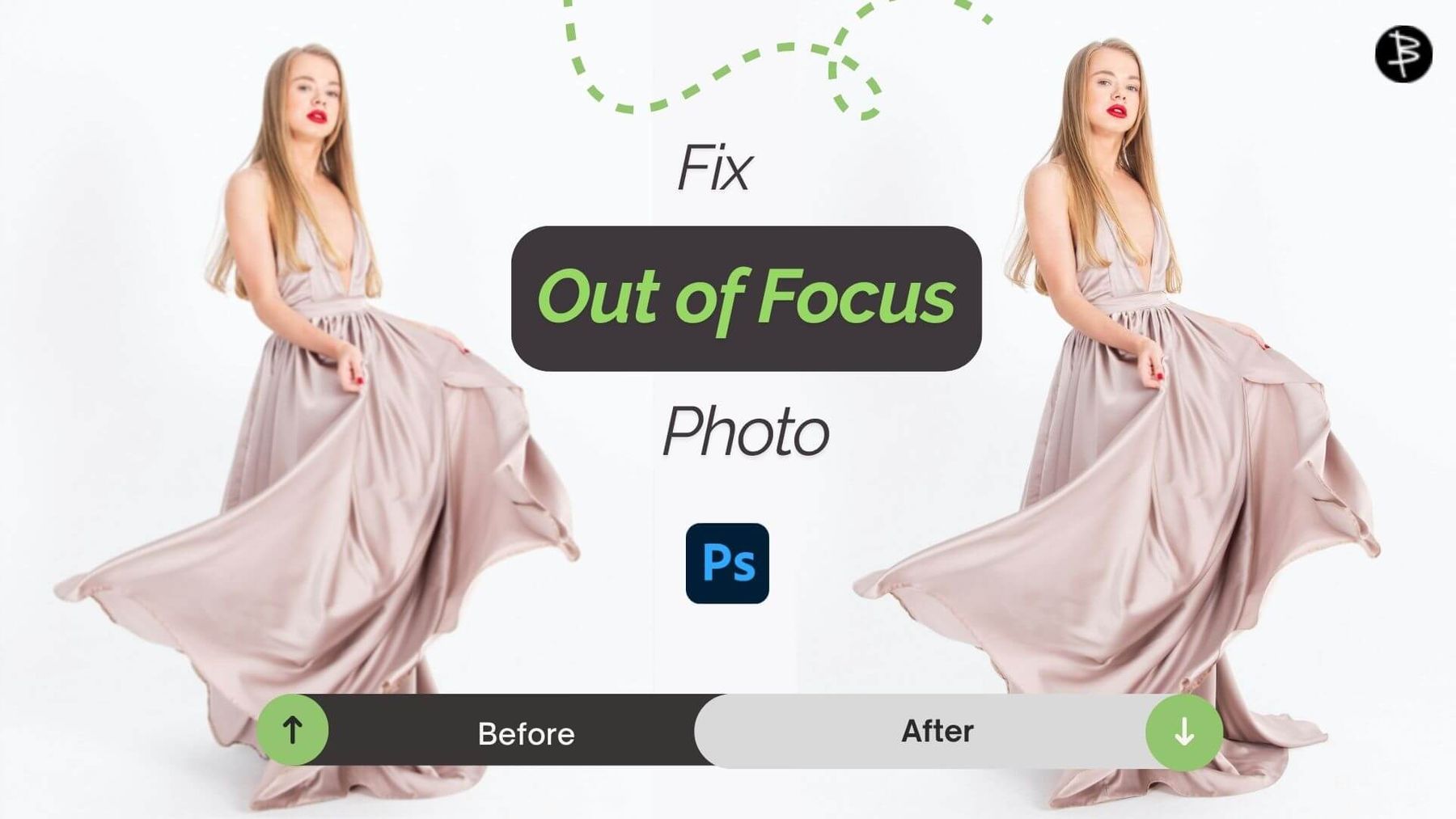 How to Fix Out of Focus and Blurry Photos using Photoshop | bZm ...