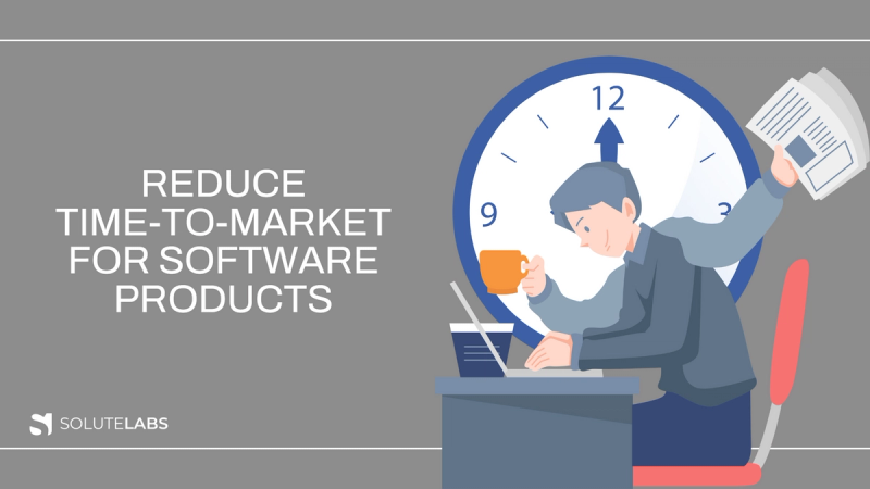 How to Reduce Time-to-Market for Software Products?
