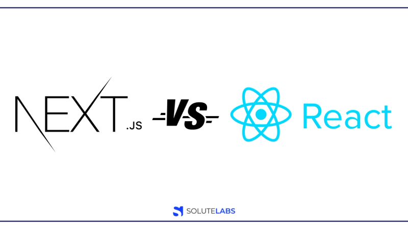 Nextjs Vs Reactjs Which Javascript Framework Is Best