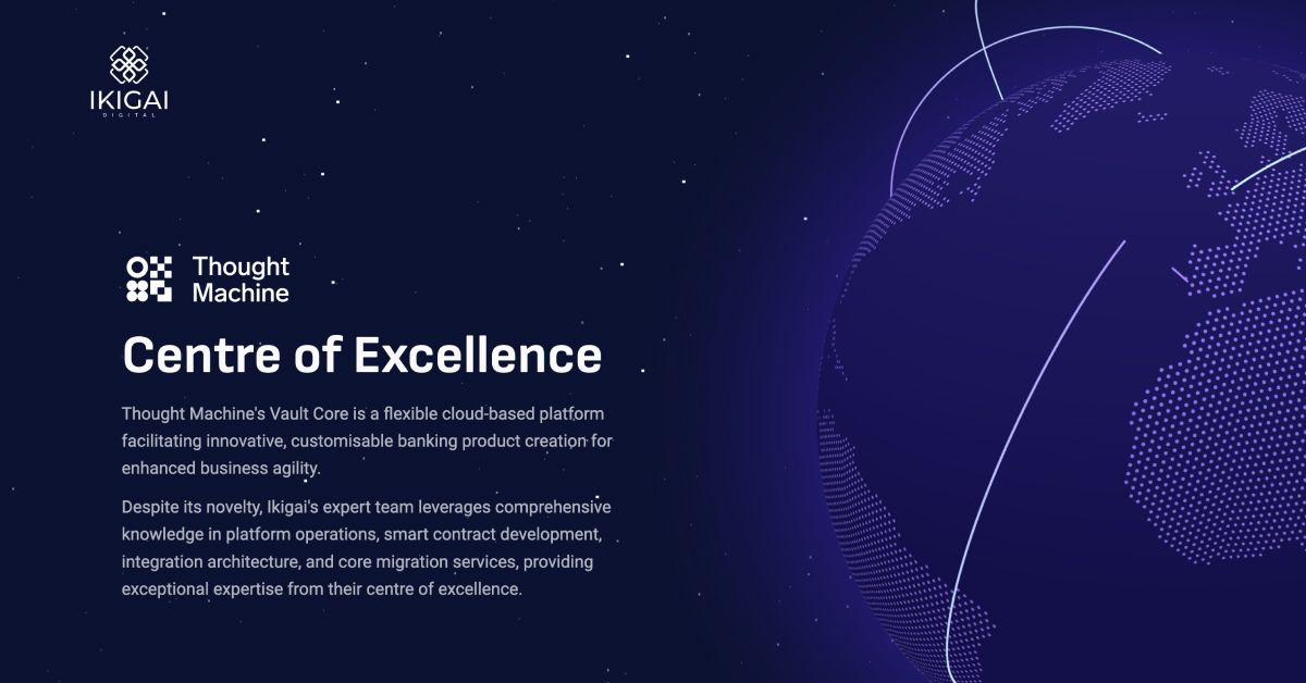 Ikigai Digital | Thought Machine