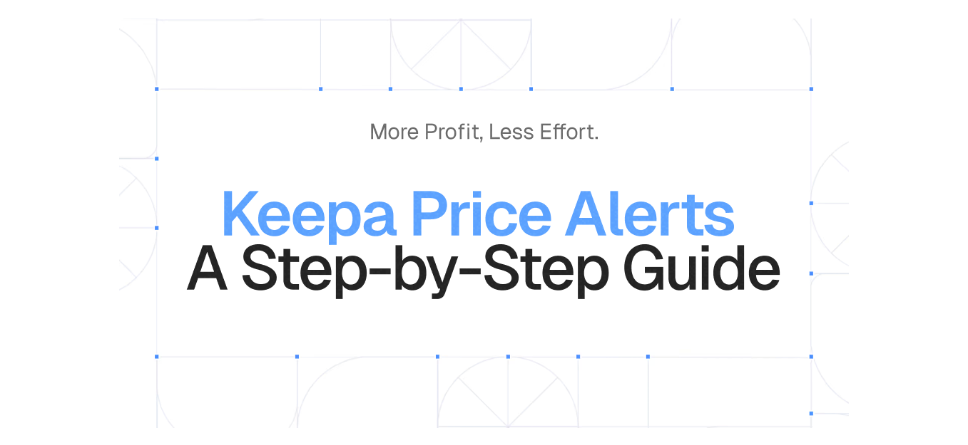 Come impostare gli avvisi di prezzo di Amazon con Keepa: una guida passo dopo passo | ProfitPath