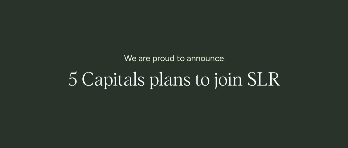 SLR expands into the Middle East with acquisition of 5 Capitals