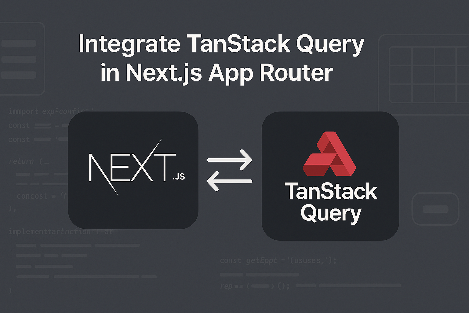 Integrate TanStack Query with Next.js App Router (2025 Ultimate Guide) - Storieasy