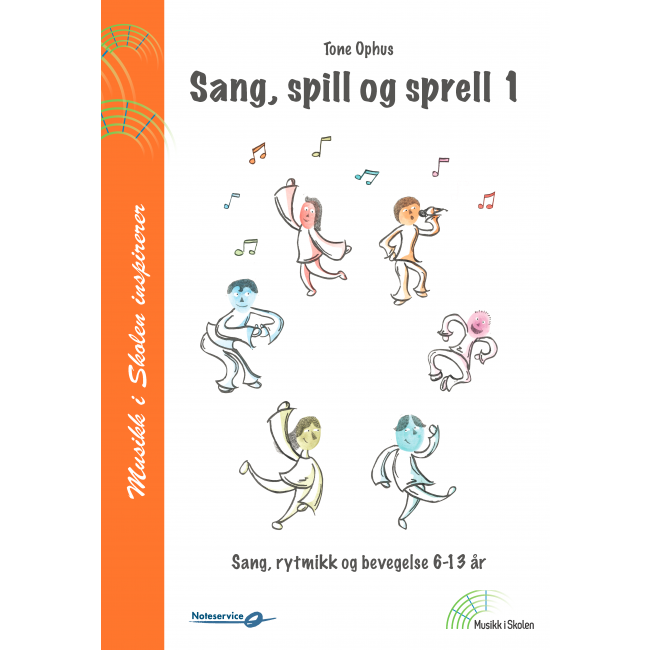 Sang, spill og sprell 1 – Musikk i skolen