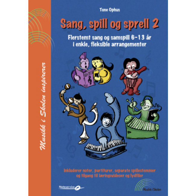 Sang, spill og sprell 2 – Musikk i skolen