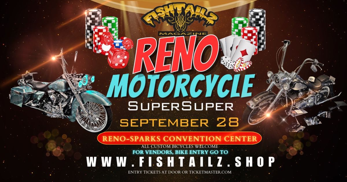 Fishtailz Magazine Reno Motorcycle Super Show | Sep 28 | Reno-Sparks ...