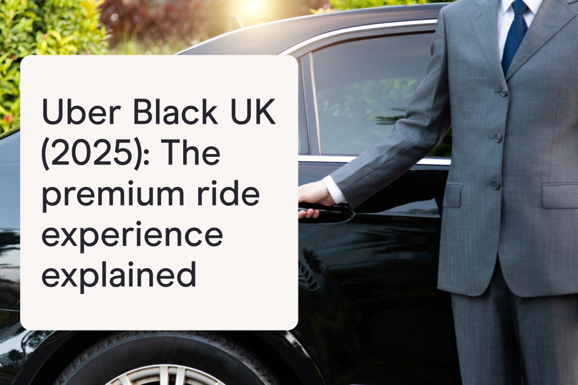 Uber Black: The Premium Ride Experience in the UK (2025 Guide)