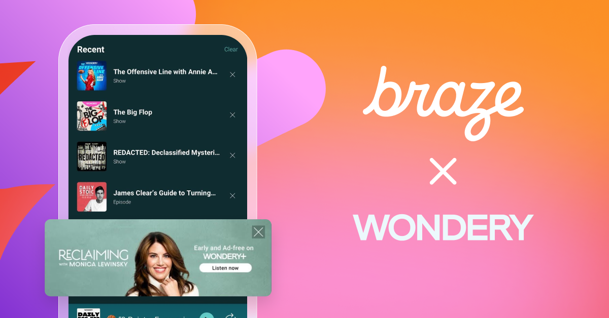 Wondery uses Braze Content Cards™ to boost audience engagement and raise awareness of Wondery+