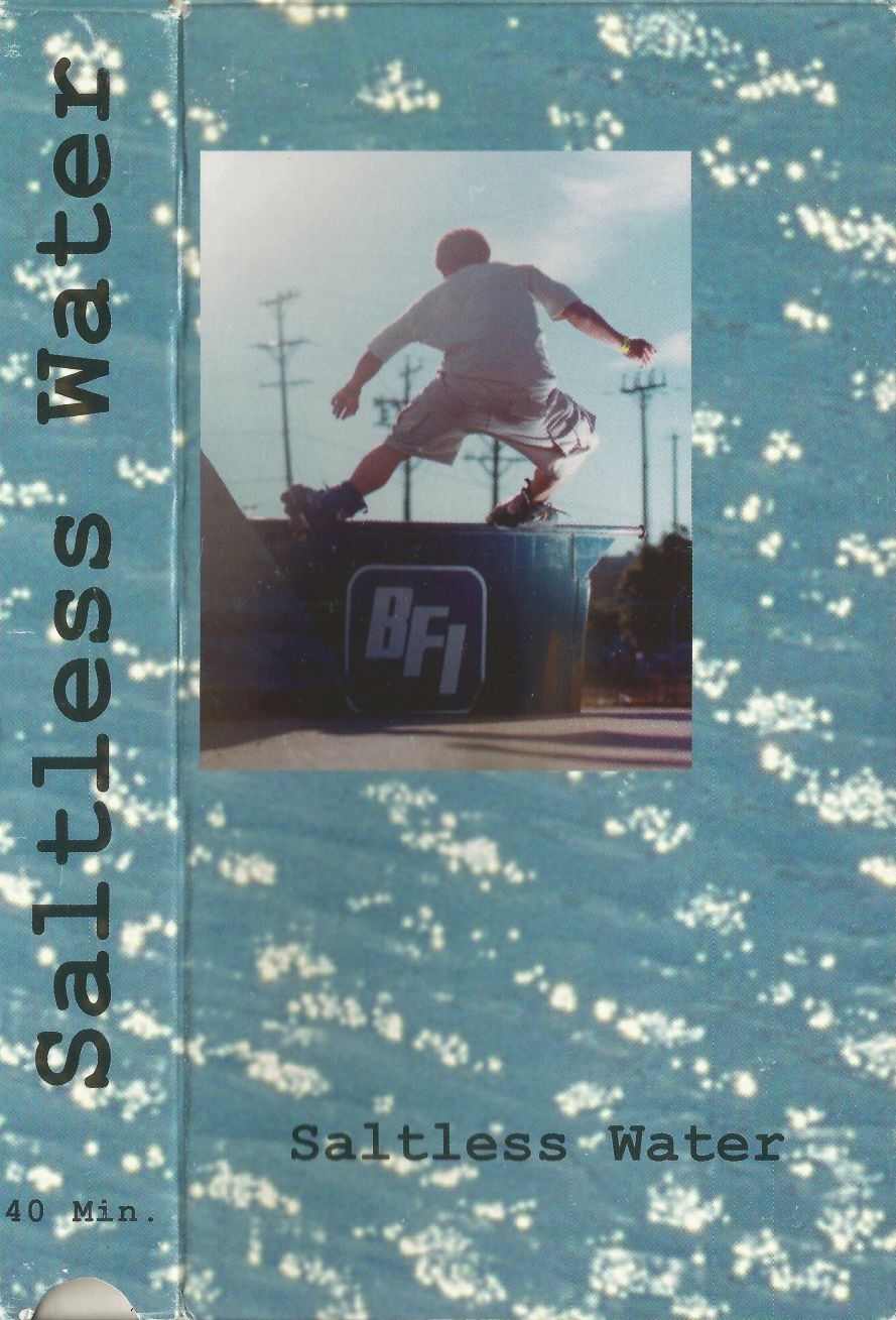Saltless Water (1998) — Inline Skating Film | smallwheels