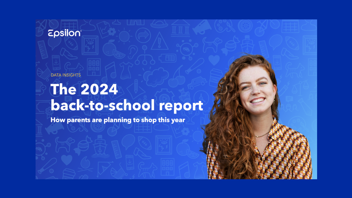 The 2024 back-to-school report