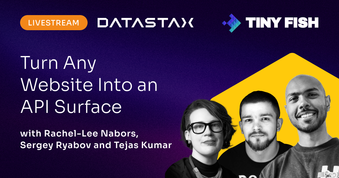 Turn Any Website Into an API Surface | DataStax Turn Any Website Into an API Surface | DataStax