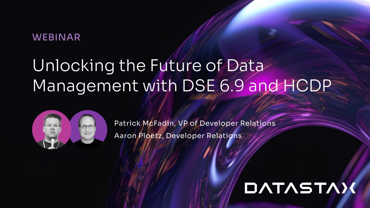 Unlocking the Future of on-premise data management with DataStax ... Unlocking the Future of on-premise data management with DataStax ...